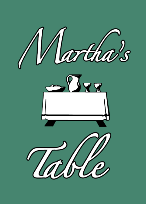 Martha's Table | Serving our community since 1997!